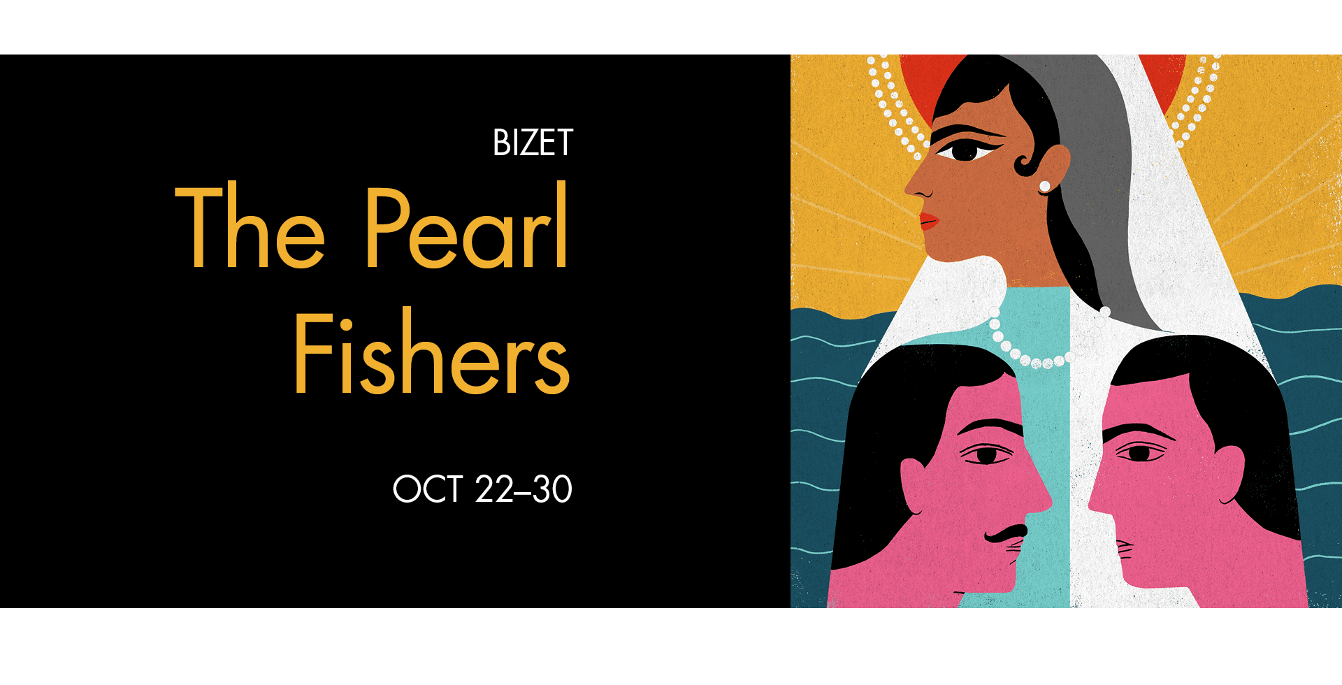 The Pearl Fishers Bizet Vancouver Opera Vancouver, BC | Opera Canada
